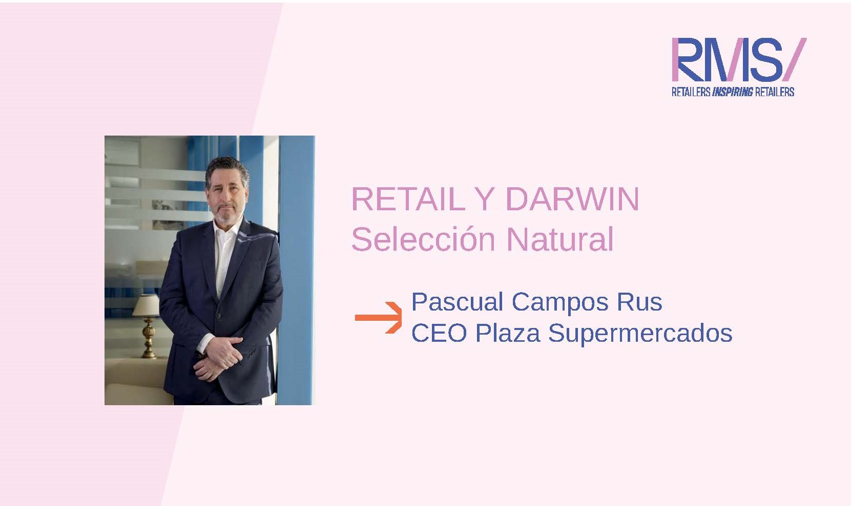 Ponencia de Pascual Campos Rus en el Retail Masters Summit 2025 ...